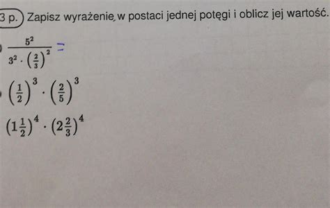 3 p Zapisz wyrażenie w postaci jednej potęgi i oblicz jej wartość