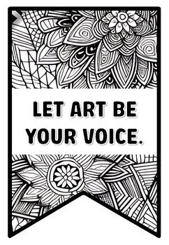 Let Art Be Your Voice Art Zentangle Coloring Pages Art Coloring Pages