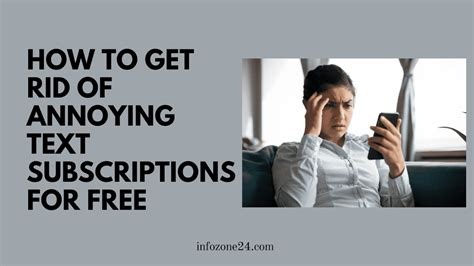 How To Get Rid Of Unwanted Annoying Text Subscriptions For Free