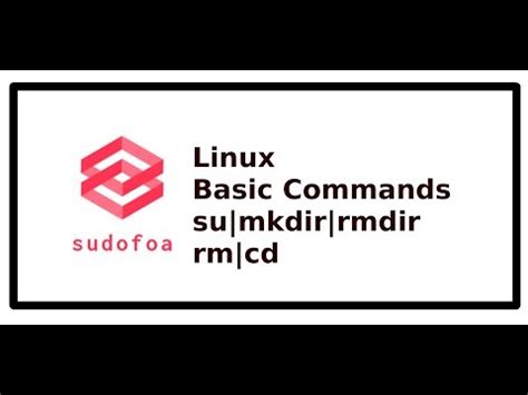Linux Basics Commands Part Su Mkdir Rmdir Rm Cd