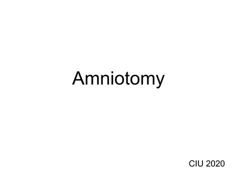 Amniotomy Episiotomypptx