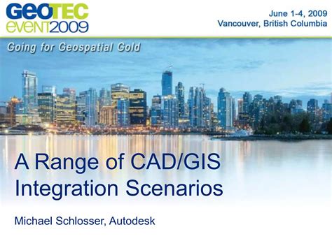 A Range Of CAD GIS Integration Scenarios PPTX Civil Engineering Industry Industries
