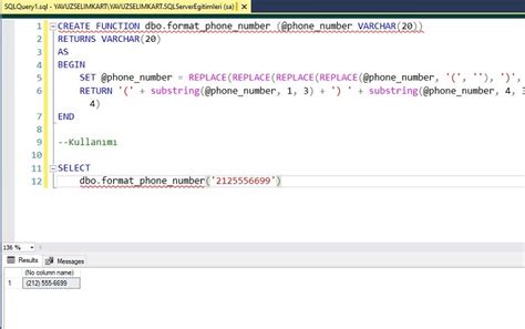 Sql Serverda Telefon Numarası Görünümü Formatlayan Fonksiyon Sql