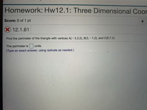 Solved Homework Hw12 1 Three Dimensional Coor Score 0 Of Chegg