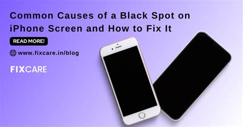 Common Causes Of A Black Spot On Iphone Screen And How To Fix It