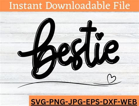 Besties Heart Svg Besties Eps Besties Dxf Besties Heart Best Friend