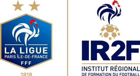 Institut Régional de Formation du Football IR2F LIGUE DE PARIS ILE