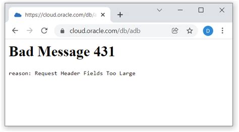 Sign In Into Oracle Cloud Bad Message 431 Oracle Ninja