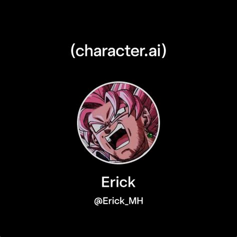 Erick Erick Mh Character Ai Ai Chat Reimagined Your Words Your World