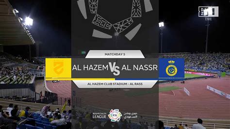 Al Hazem Vs Al Nassr Full Match Replay Saudi Professional League 20232024