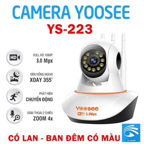 Camera IP Wifi YOOSEE 3MP Robo 3 Anten Có LAN Có màu 24 24 Kèm