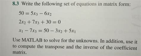 solved 8 3 write the following set of equations in matrix