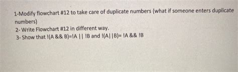 solved 1 modify flowchart 12 to take care of duplicate