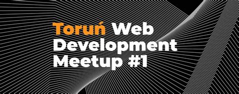 Join Us For A Torun Web Development Meetup Bright Inventions