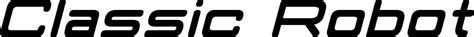 Classic Robot Bold Font