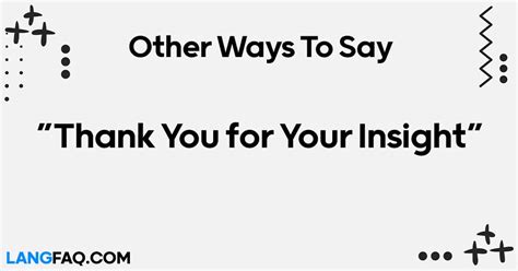 12 Other Ways To Say Thank You For Your Insight