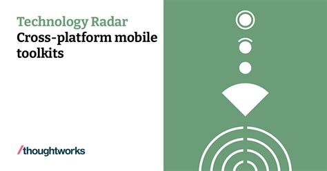 Cross Platform Mobile Toolkits Technology Radar Thoughtworks Germany