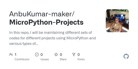Github Anbukumar Makermicropython Projects In This Repo I Will Be Maintaining Different