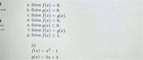 Solved A Solve F X B Solve G X C Solve F X G X Chegg