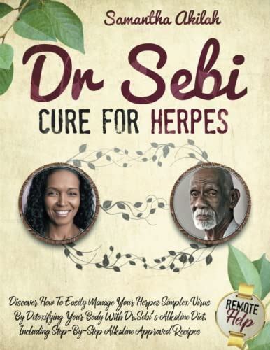 Dr Sebi Cure For Herpes Discover How To Easily Manage Your Herpes