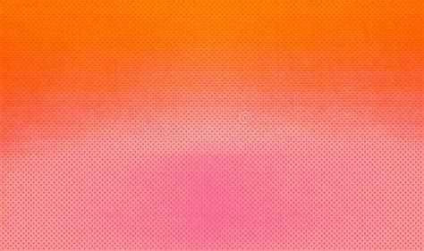 Orange Pink Gradient For Background Design Delicate Classic Texture Colorful Background