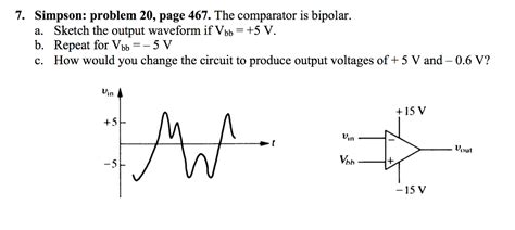 Solved The Comparator Is Bipolar A Sketch The Output
