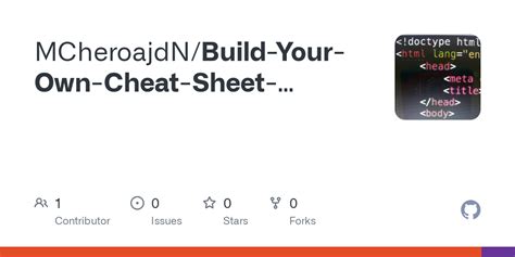 Github Mcheroajdnbuild Your Own Cheat Sheet Project