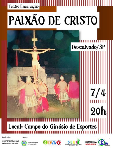 Paixão E Morte De Cristo” Volta à Cena Após Dez Anos De Ausência