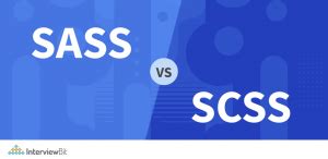 SASS Vs SCSS Whats The Difference InterviewBit