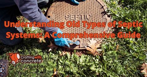 Old Types Of Septic Systems