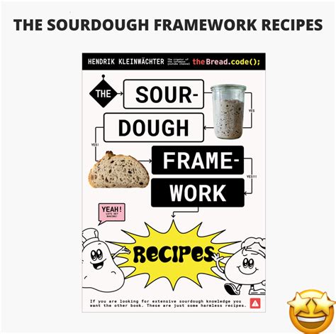 New Book The Sourdough Framework Recipes Ko Fi Where Creators Get Support From Fans Through