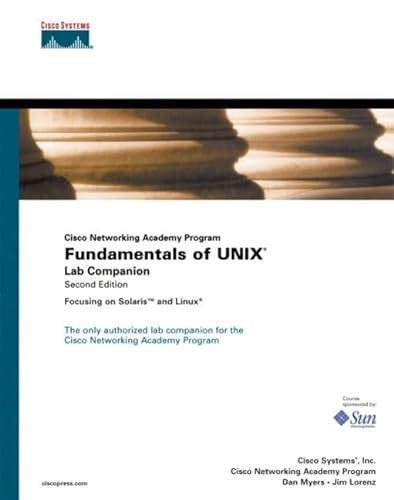 Cisco Networking Academy Program Fundamentals Of Unix Lab Companion By Cisco Systems Inc
