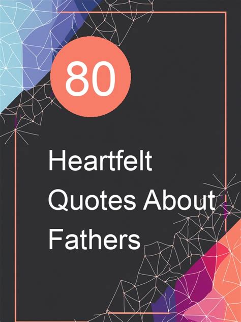 80 Heartfelt Quotes About Fathers