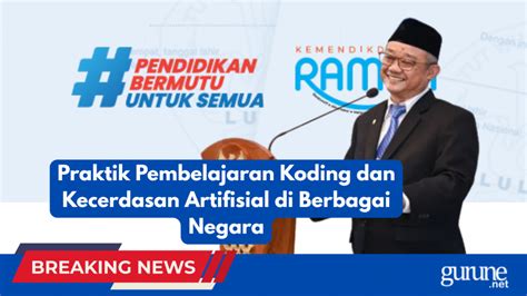 Praktik Pembelajaran Koding Dan Kecerdasan Artifisial Di Berbagai