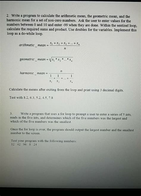 Solved 2 Write A Program To Calculate The Arithmetic Mean