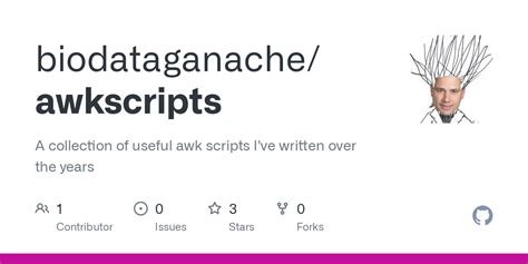 GitHub Biodataganache Awkscripts A Collection Of Useful Awk Scripts I Ve Written Over The Years