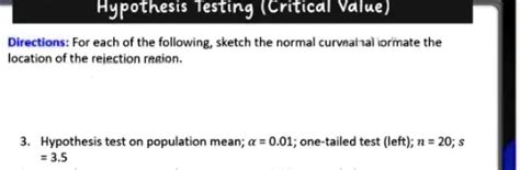Hypothesis Testing Critical Value Directions For Each Of The Following Sketch The Normal