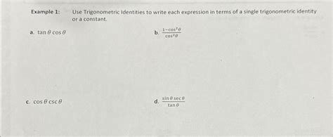 Solved Example 1 ﻿use Trigonometric Identities To Write