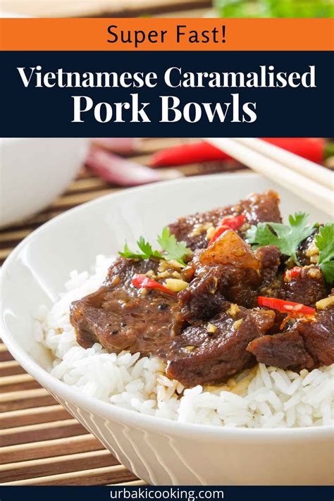 Super Fast Vietnamese Caramalised Pork Bowls Urbaki Cooking