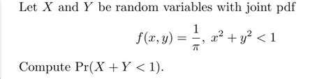 Solved Let X And Y Be Random Variables With Joint Chegg