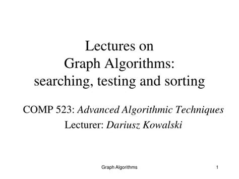 ppt lectures on graph algorithms searching testing and sorting