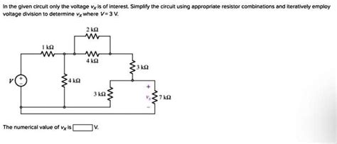 In The Given Circuit Only The Voltage Vx Is Of Interest Simplify The