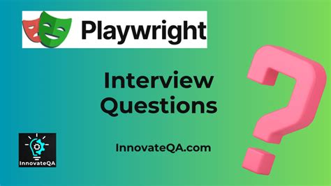 🤖 🔝 7️⃣5️⃣ Playwright Interview Questions 2025 🚀 Innovateqa