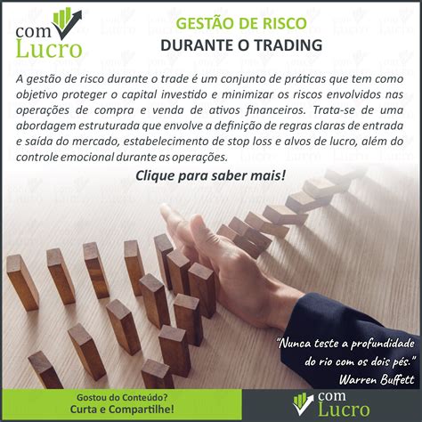 Gestão de Risco Durante o Trade Como se Tornar um Trader Lucrativo Lucro