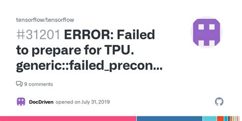 Error Failed To Prepare For Tpu Genericfailedprecondition Custom Op Already Assigned To A