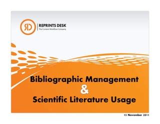 Bibliographic Management Practices Scientific Literature Usage PPT