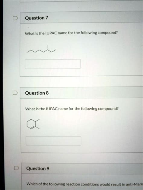 Question 7what Is The Iupac Name For The Following Co… Solvedlib