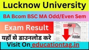 Lucknow University Result 2025 BA Bcom BSC MA Odd Even Sem Year Exam Result