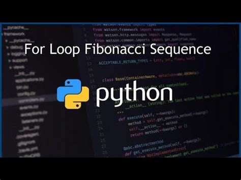 Python For Loop Fibonacci Sequence YouTube