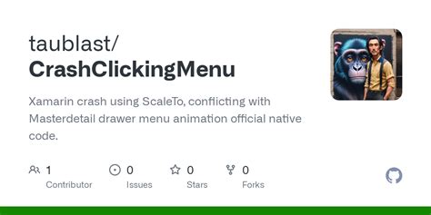 Github Taublastcrashclickingmenu Xamarin Crash Using Scaleto